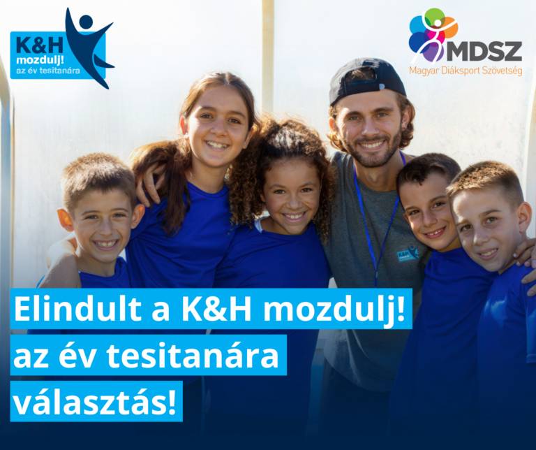 Indul a K&H mozdulj! az év tesitanára 2025 választás | MDSZ